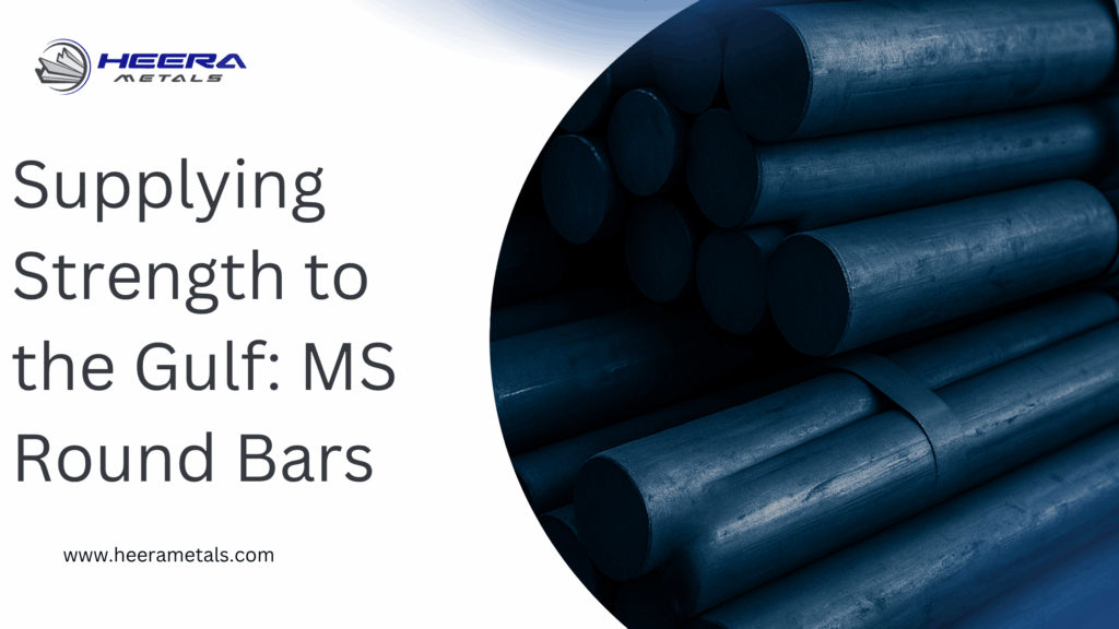 MS Round, Hexagon & Bright Bars Supplier for Gulf – Heera Metals